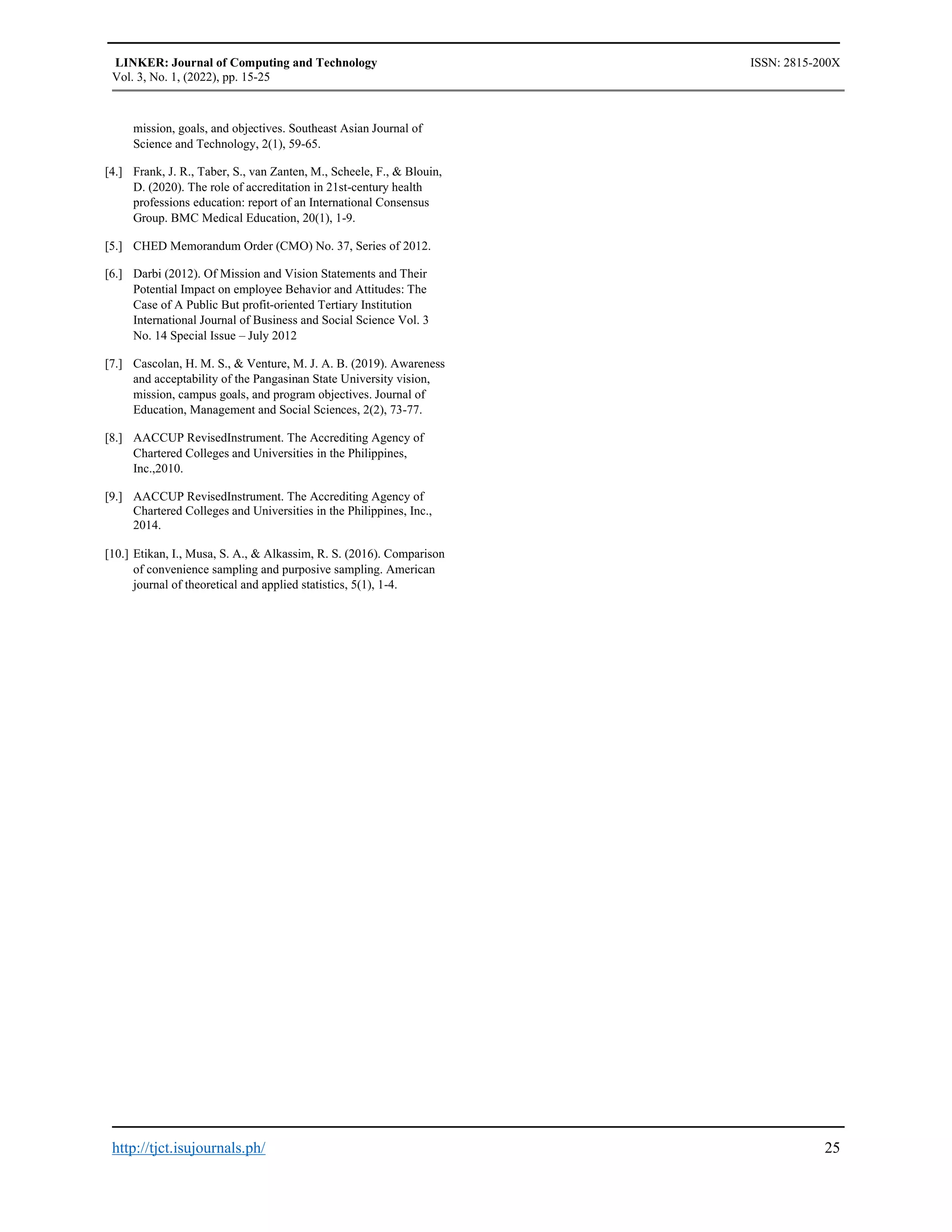 “Awareness, Acceptance, Perception, and Understanding of the Vision, Mission and College Goals ...