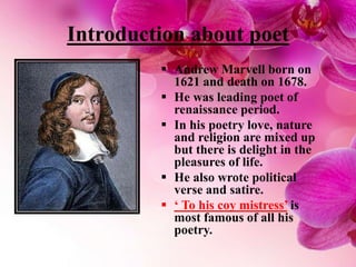 cultural studies with reference to 'To his coy mistress' | PPT