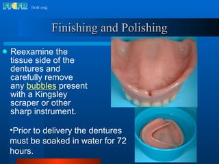 29.preparing dentures for delivery | PPT