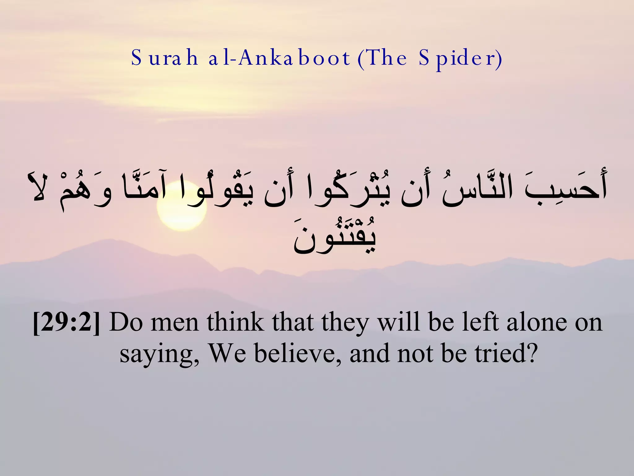 29 Surah Al Ankaboot (The Spider) | PPT | Islam | Religion & Spirituality