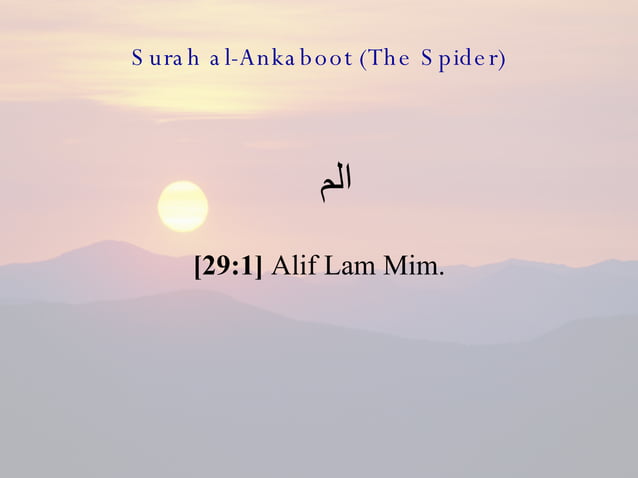29 Surah Al Ankaboot (The Spider) | PPT | Islam | Religion & Spirituality