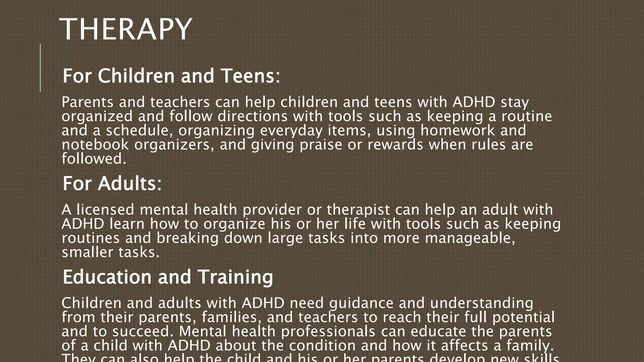 ADHD (Attention-Deficit Hyperactivity Disorder) | PPTX