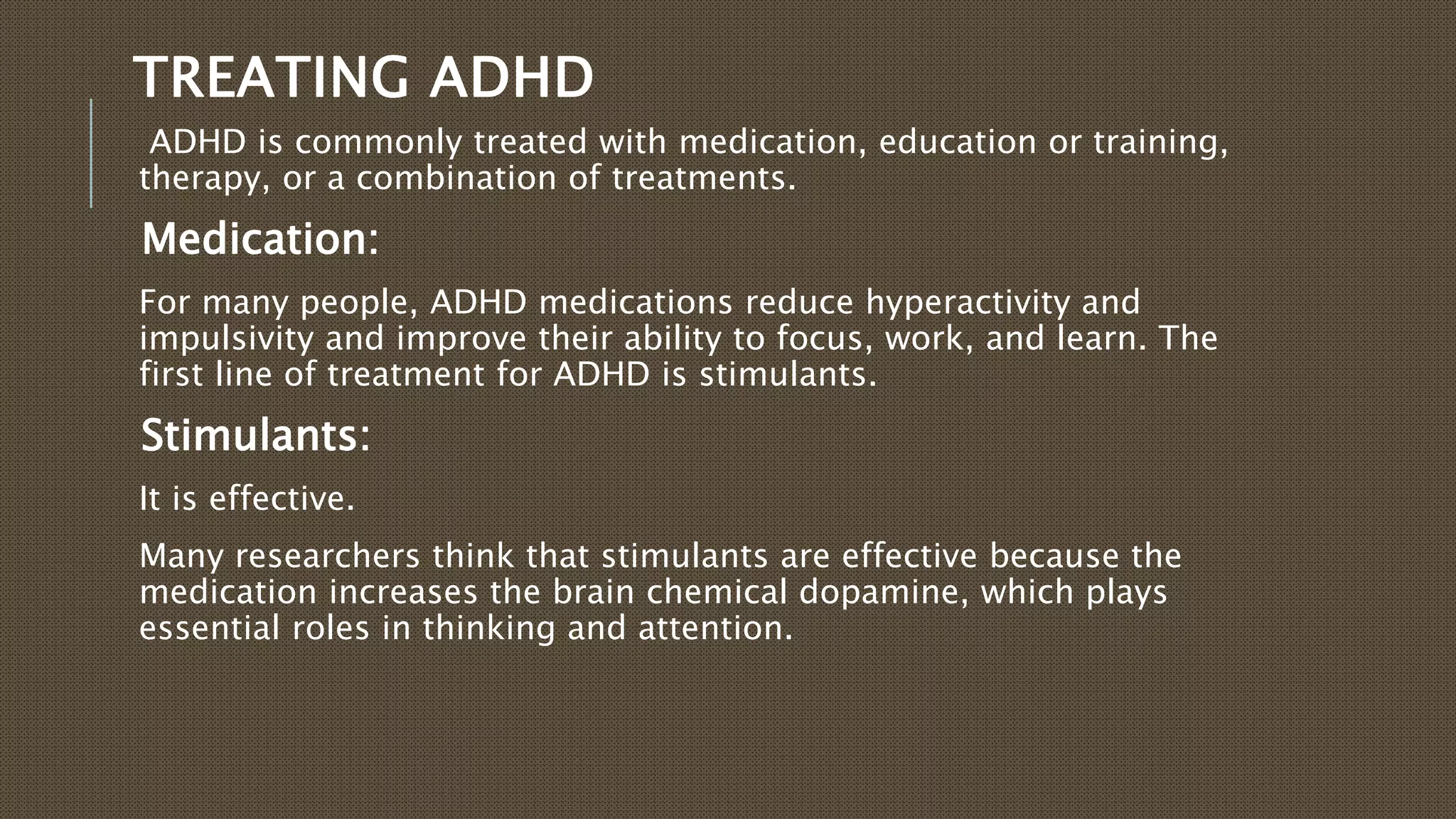 ADHD (Attention-Deficit Hyperactivity Disorder) | PPTX