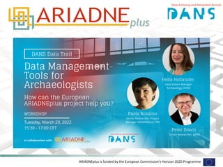 DANS Data Trail Data Management Tools for Archaeologists | PDF