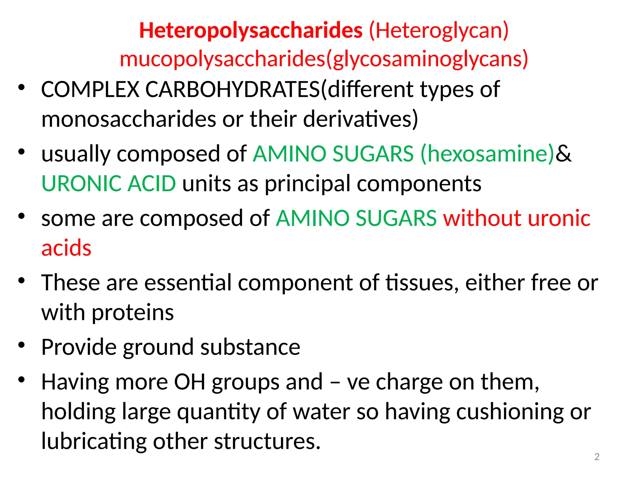 Heteropolysaccharides-Lecture-for-1st-yr-MBBS.pptx