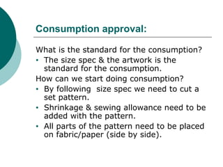 Consump approval anr Fabric Inspection Presented by- Sohel | PPT ...