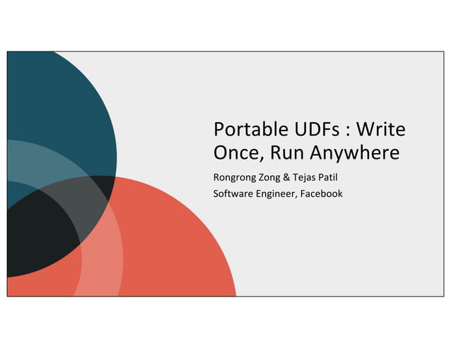 Portable UDFs: Write Once, Run Anywhere | PPT