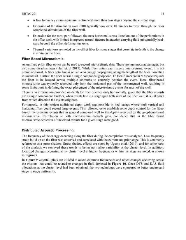 Hydraulic Fracturing Stimulation Monitoring With Distributed Fiber