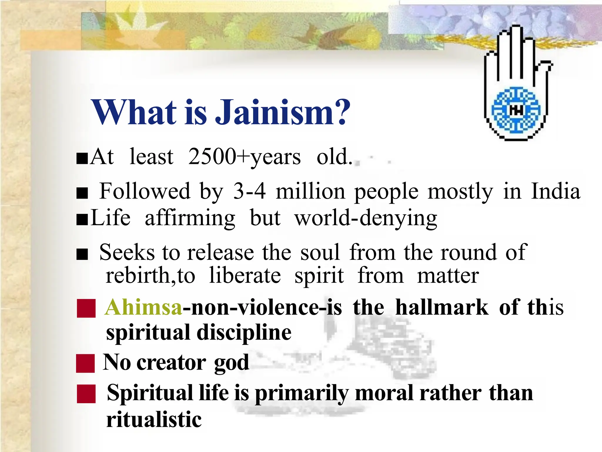 History and social characteristics of Jainism | PPTX