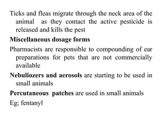 Pharmacology of Animals-Veterinary-Dosage-Forms.ppt