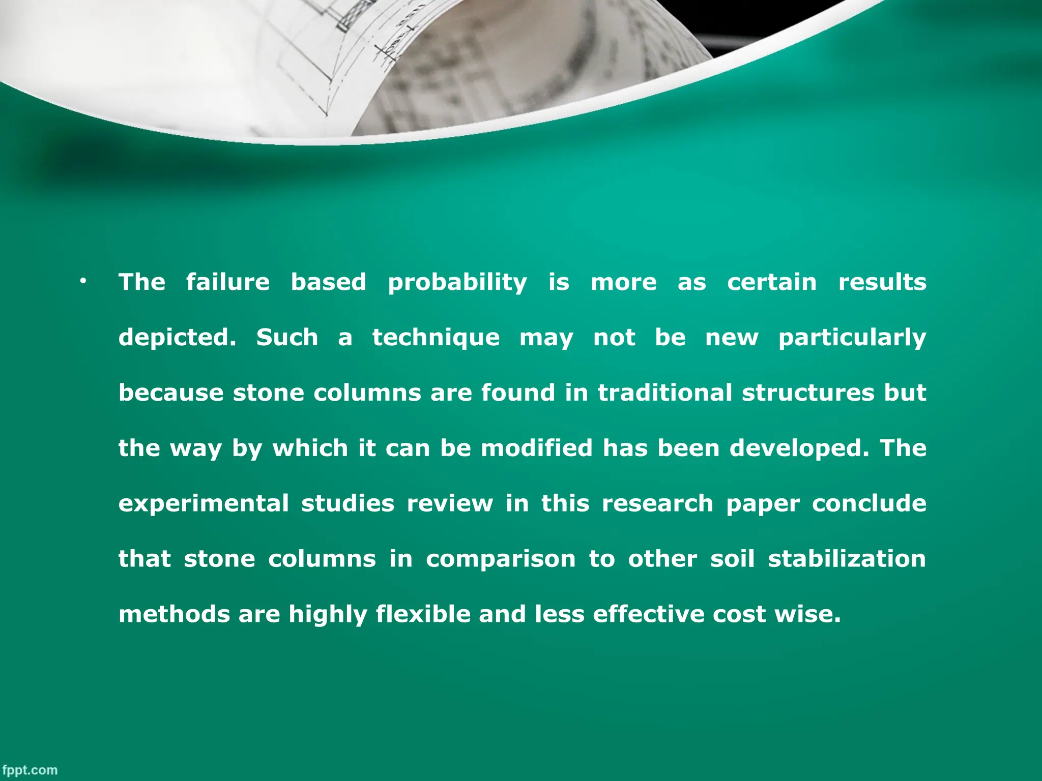 Study the ability of using normal and modified Stone columns to reinforce a weak soil located at ...