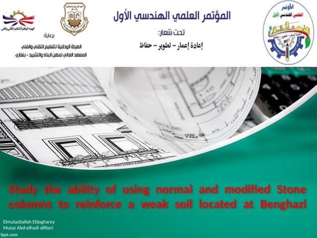 Study the ability of using normal and modified Stone columns to ...