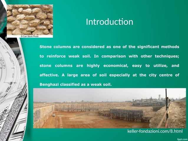 Study the ability of using normal and modified Stone columns to ...