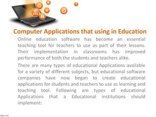 Using computer applications in Education on Learning and Teaching.pptx