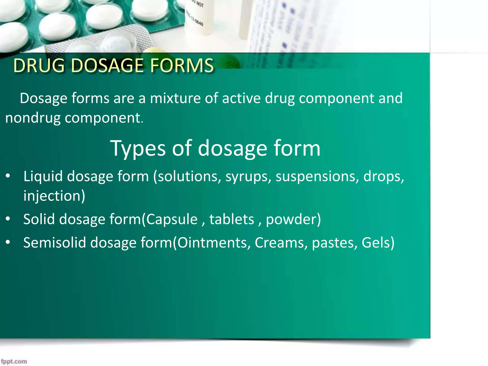 Drug Dosage Forms | PPTX