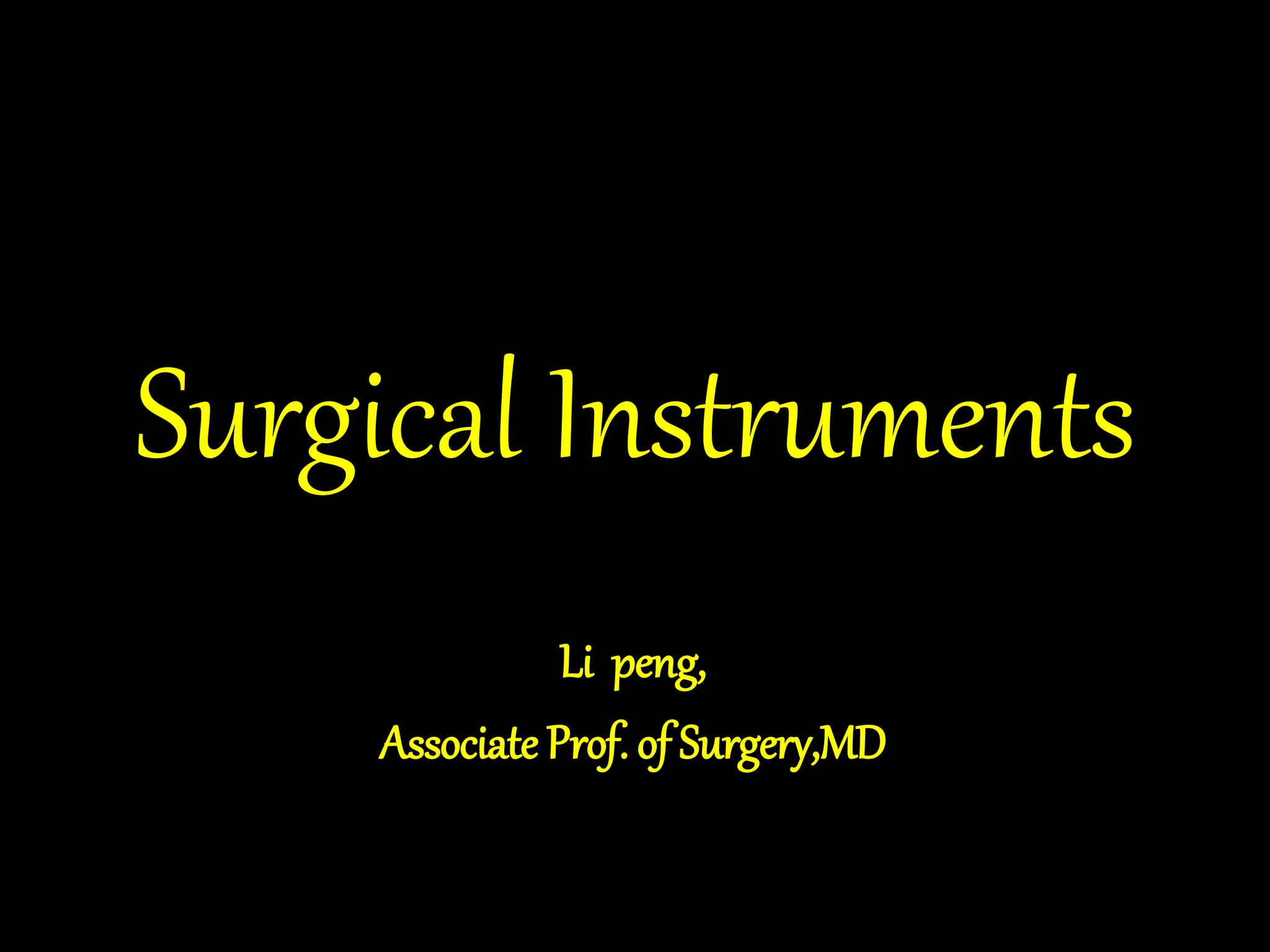 Surgical Instruments | PPT