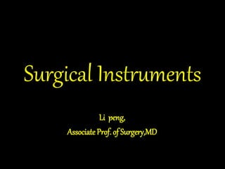 Surgical Instruments | PPT