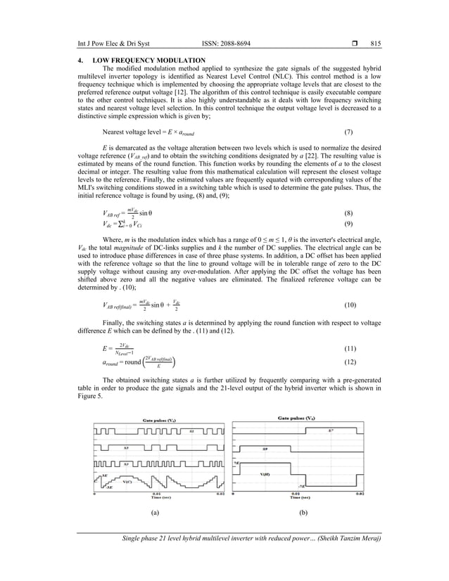 Single phase 21 level hybrid multilevel inverter with reduced power components employing low ...
