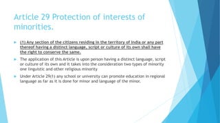29 & 30 articles of indian constitution | PPTX