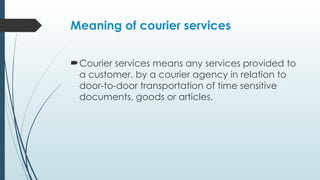 293096178-Courier-Management-System-Presentation.ppt