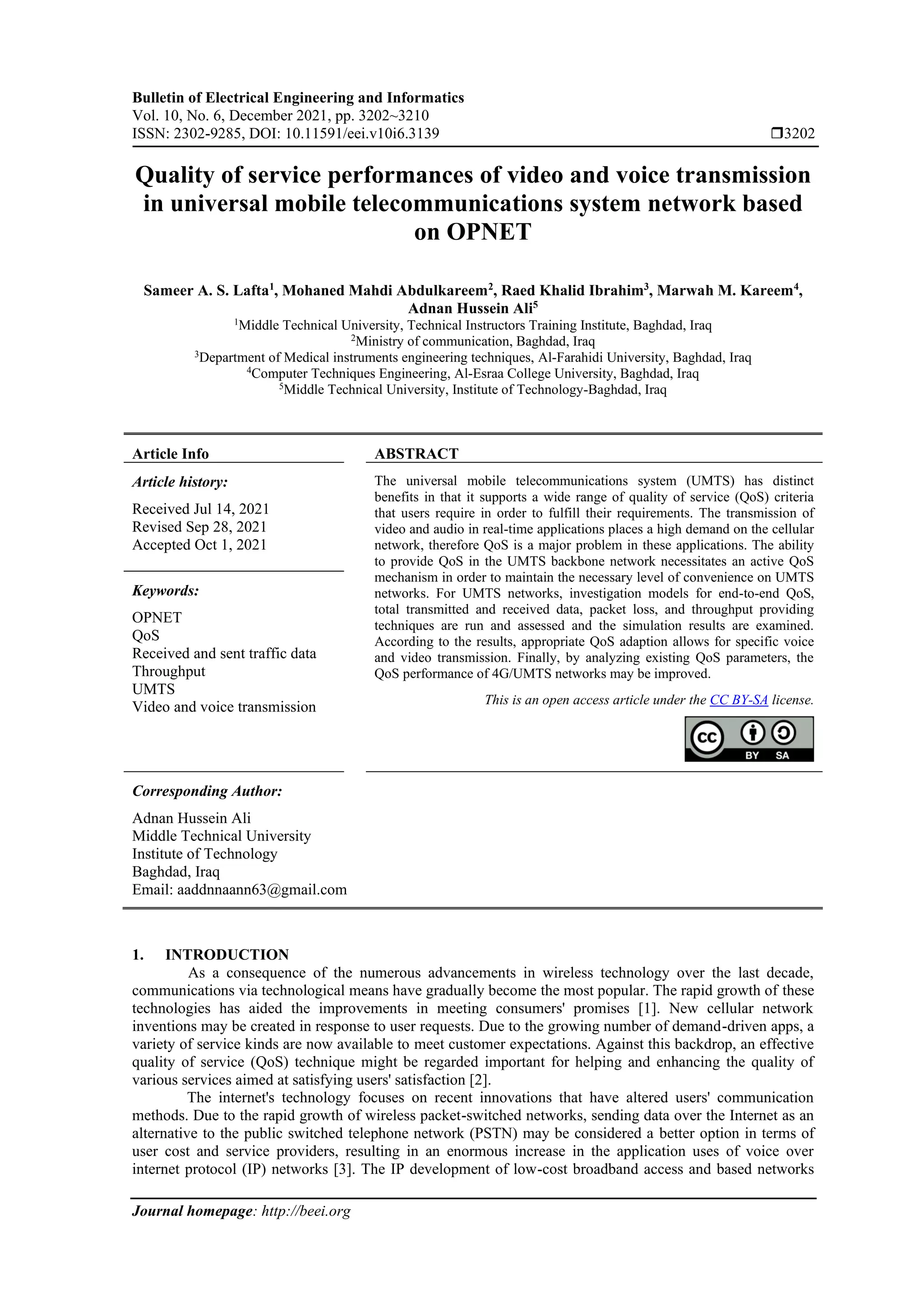 Quality of service performances of video and voice transmission in ...