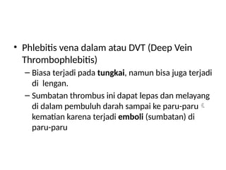 POWER POINT PHLEBITIS EDUKASI DAN TANDA PHLEBITIS | PPTX