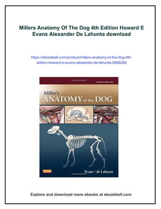 Millers Anatomy Of The Dog 4th Edition Howard E Evans Alexander De ...