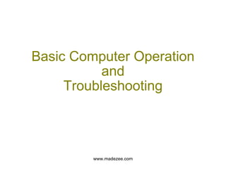 Basic Computer Operation and Troubleshooting | PPT