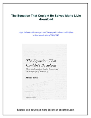 The Equation That Couldnt Be Solved Mario Livio | PDF