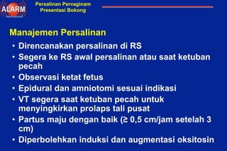 persalian pervaginam presentasi letak bokong | PPT