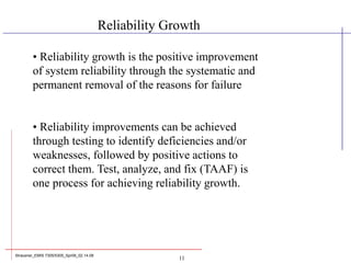 293749024-Reliability-Growth.ppt