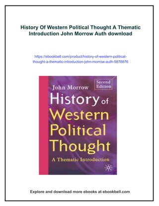 History Of Western Political Thought A Thematic Introduction John ...