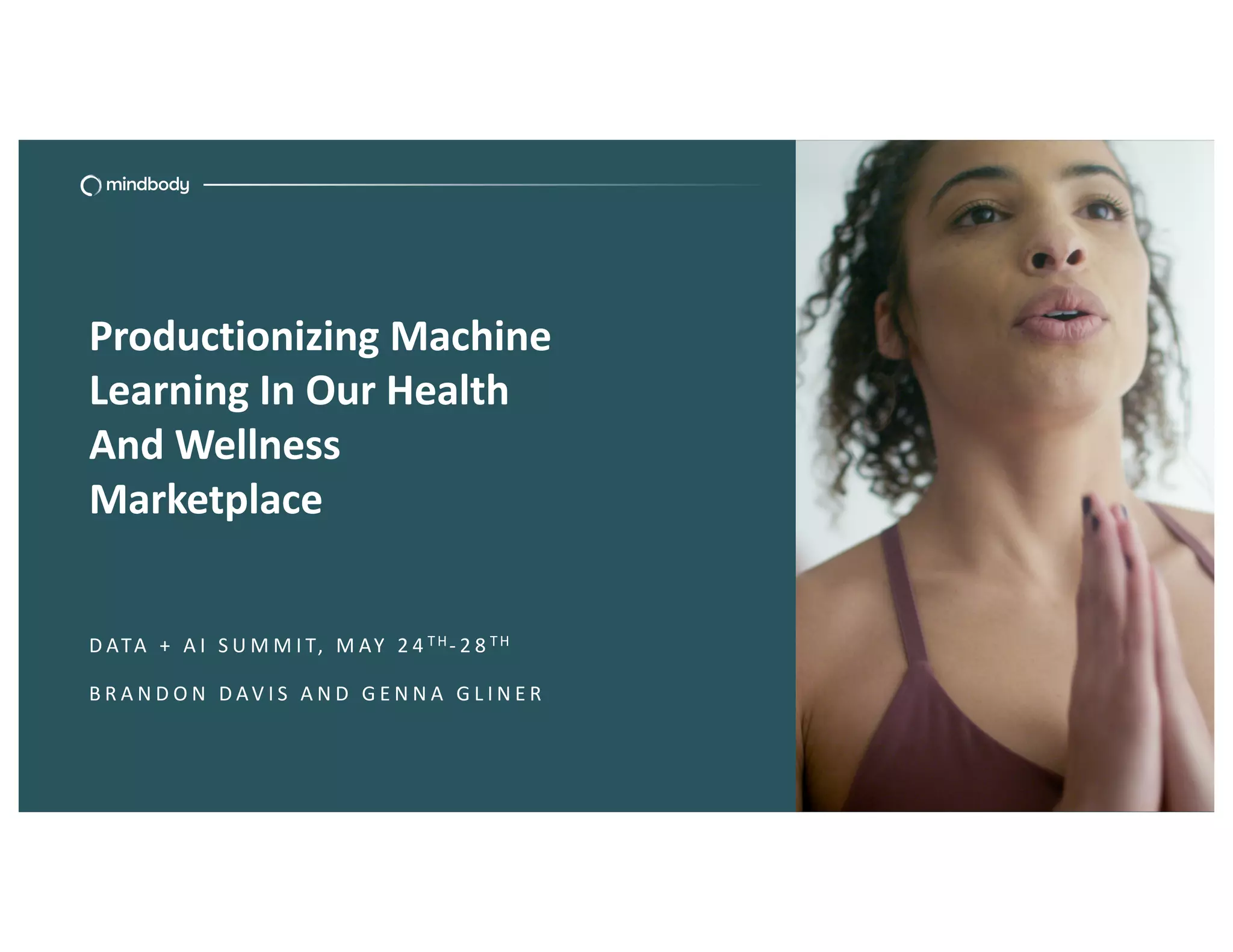 Productionizing Machine Learning in Our Health and Wellness Marketplace | PDF