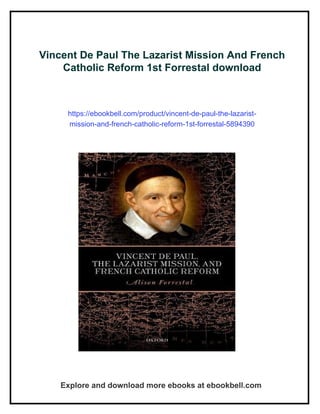 Vincent De Paul The Lazarist Mission And French Catholic Reform 1st ...