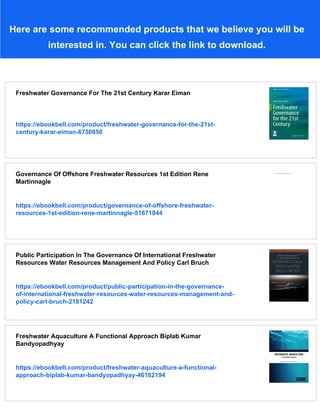 Freshwater Governance For The 21st Century Eiman Karar | PDF