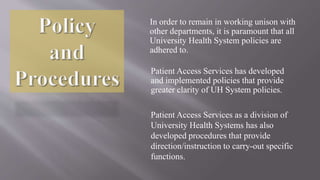 UNIVERSITY HEALTH PATIENT ACCESS DEPARTMENT | PPTX
