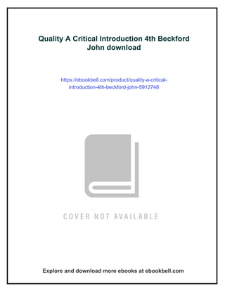 Quality A Critical Introduction 4th Beckford John | PDF