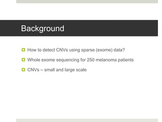 CopyNumberVariation_presentation | PPTX