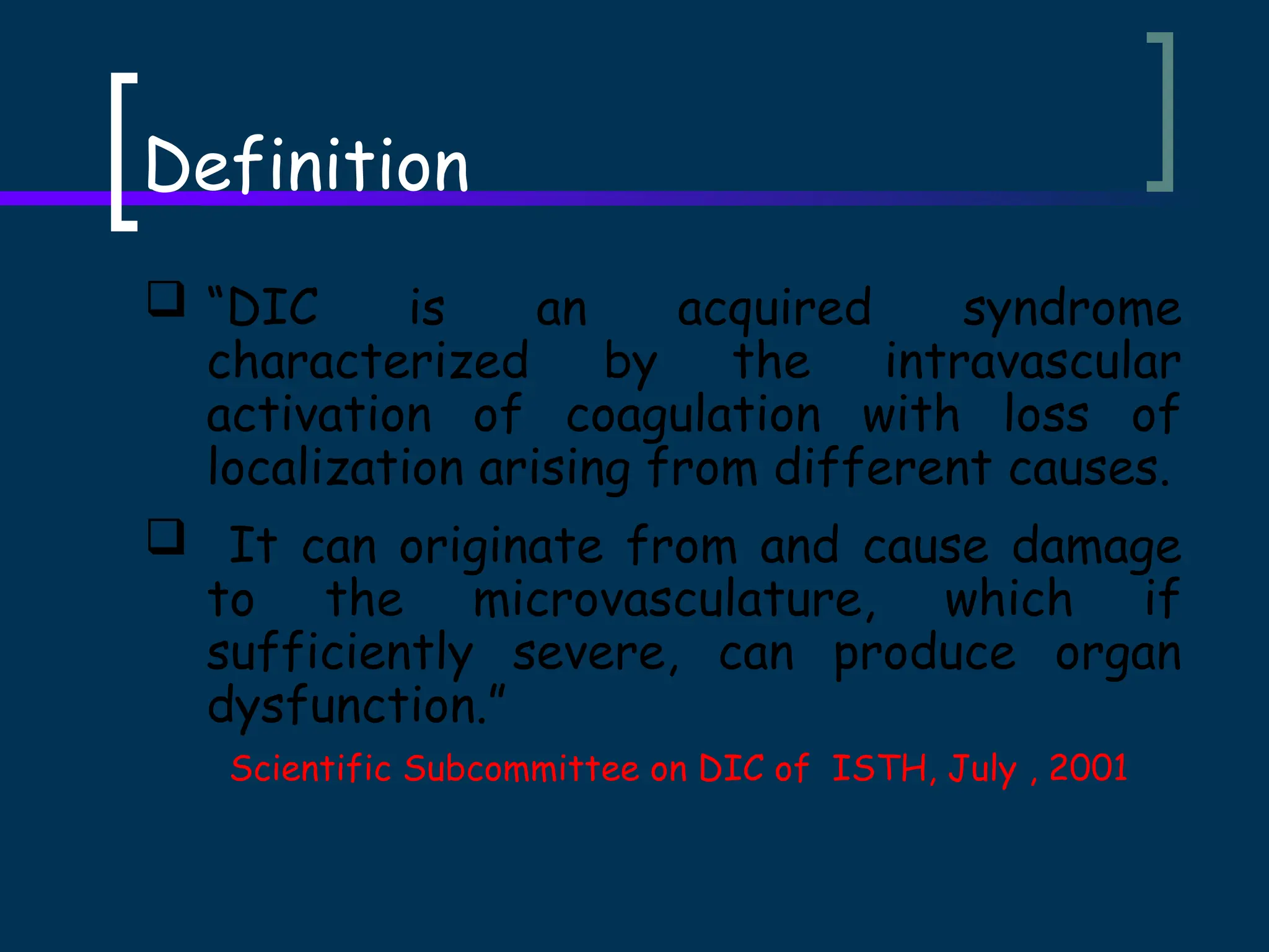 Disseminated Intravascular Coagulation (DIC)ation | PPT