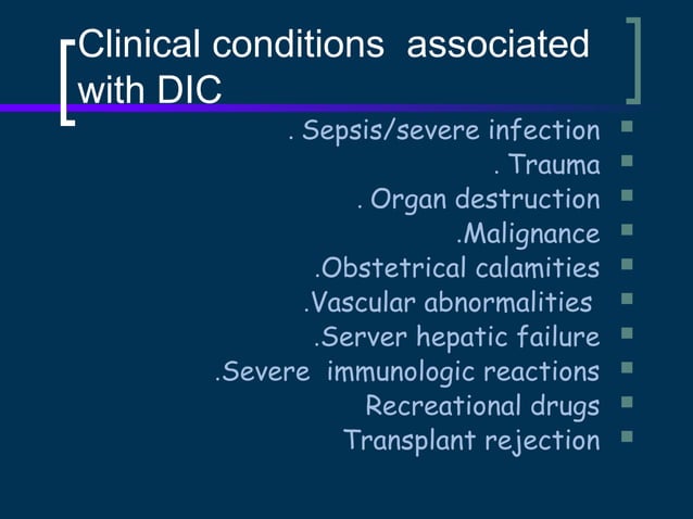 Disseminated Intravascular Coagulation (DIC)ation | PPT