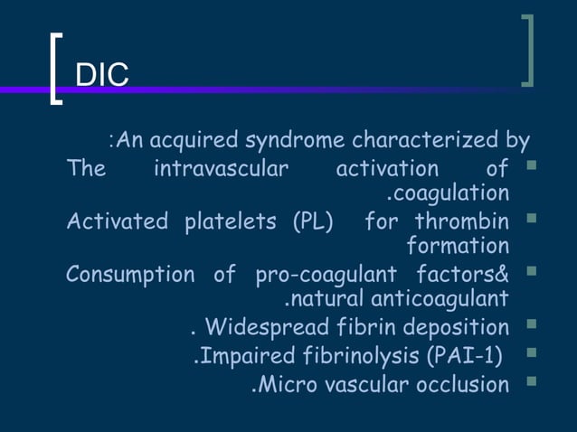 Disseminated Intravascular Coagulation (DIC)ation | PPT