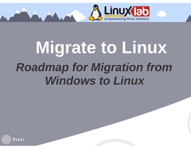 Windows to Linux Migration | PPT