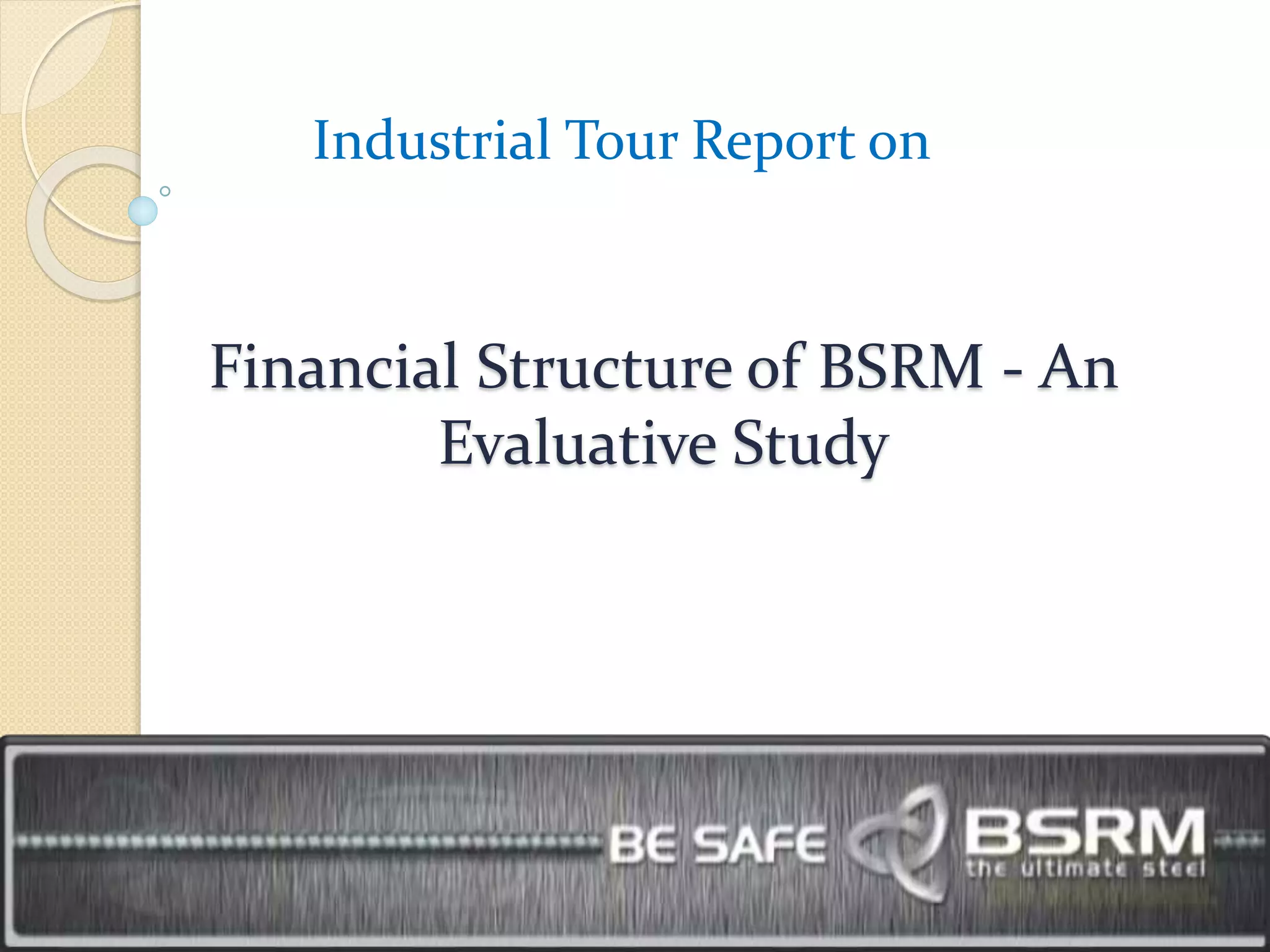 Finalcial Structure of BSRM | PPTX