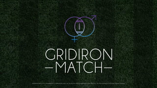 PitchDeck_GridironMatch Final | PDF