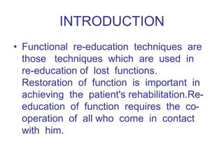 29787216-Functional-Re-education.ppt