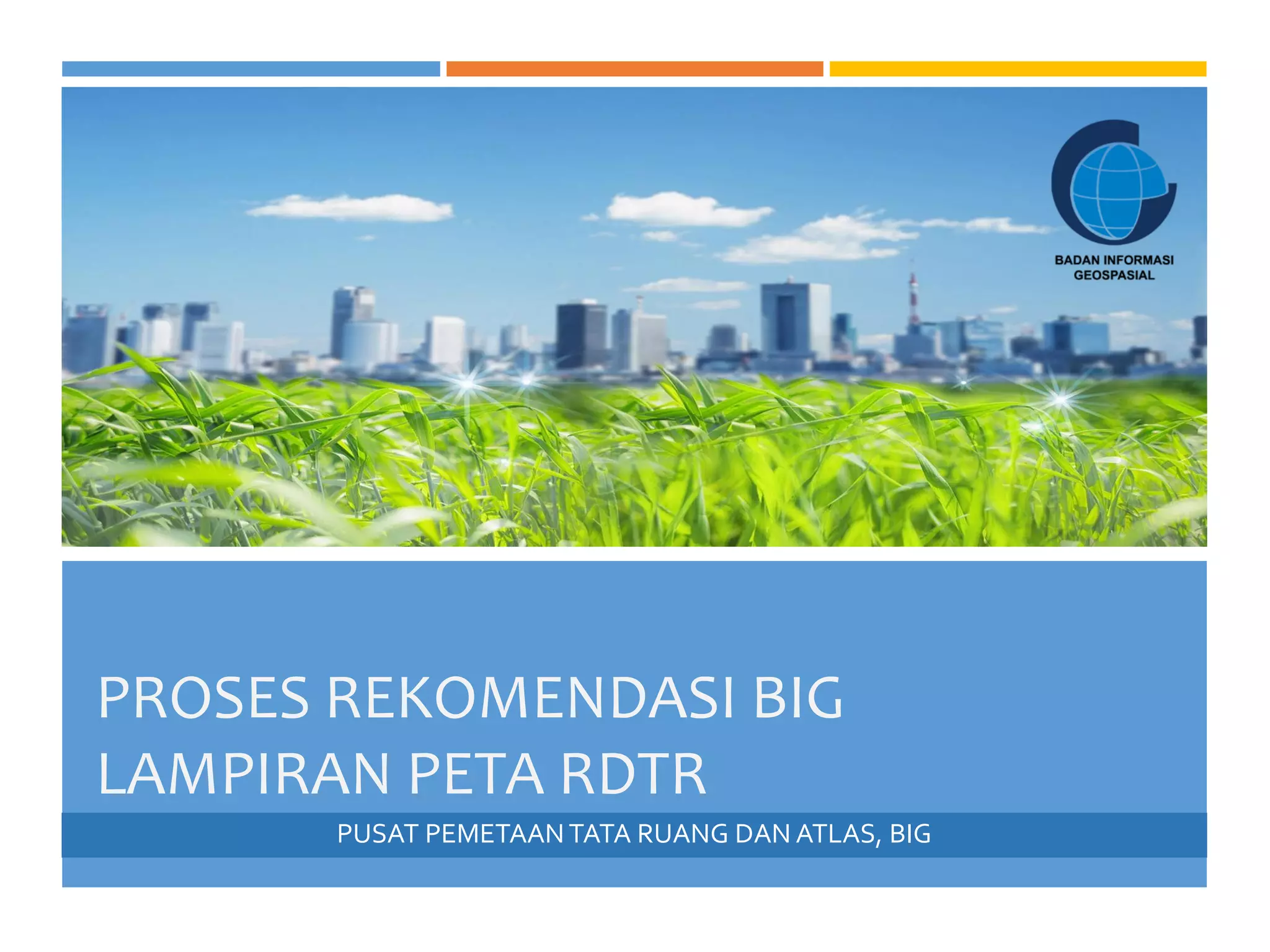 Tata Cara Rekomendasi BIG pada Lampiran Peta RDTR | PDF