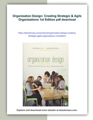 Organization Design: Creating Strategic & Agile Organizations 1st ...