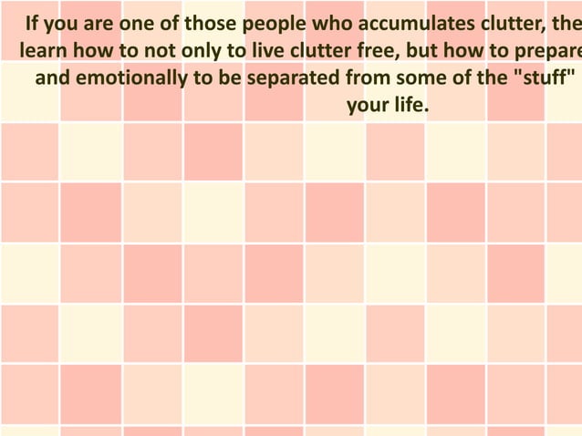 Clutter Free | PPTX