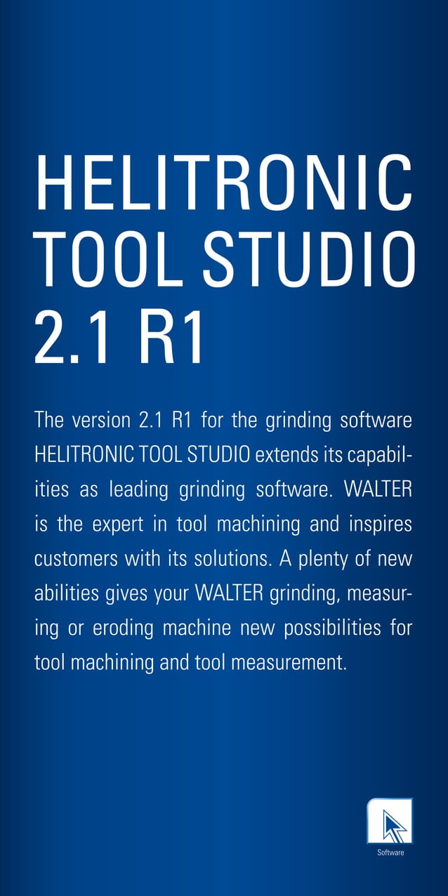 Walter CNC Tool Grinders - Helitronic Tool Studio - Version 2.1, R1 | PDF