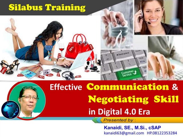 Silabus Training _"Effective COMMUNICATION SKILL and NEGOTIATING TECHNIQUE" di Era Digital 4.0 | PPT